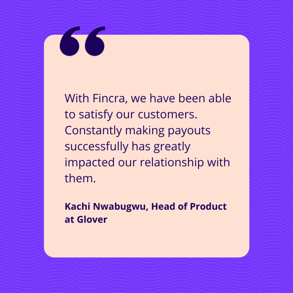 How Glover uses Fincra to satisfy customers - Fincra for Business Blog ...